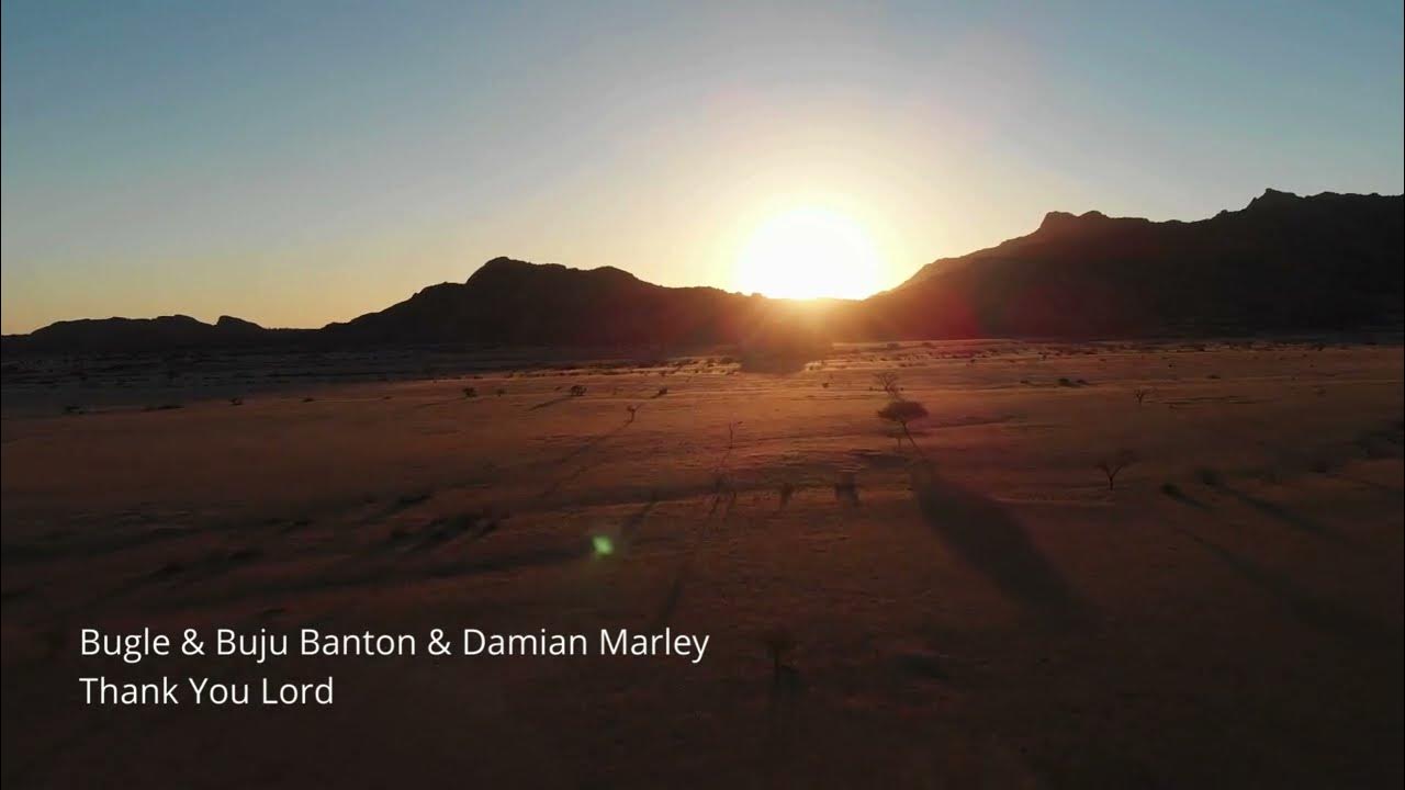Bugle & Buju Banton & Damian Marley - Thank You Lord - YouTube