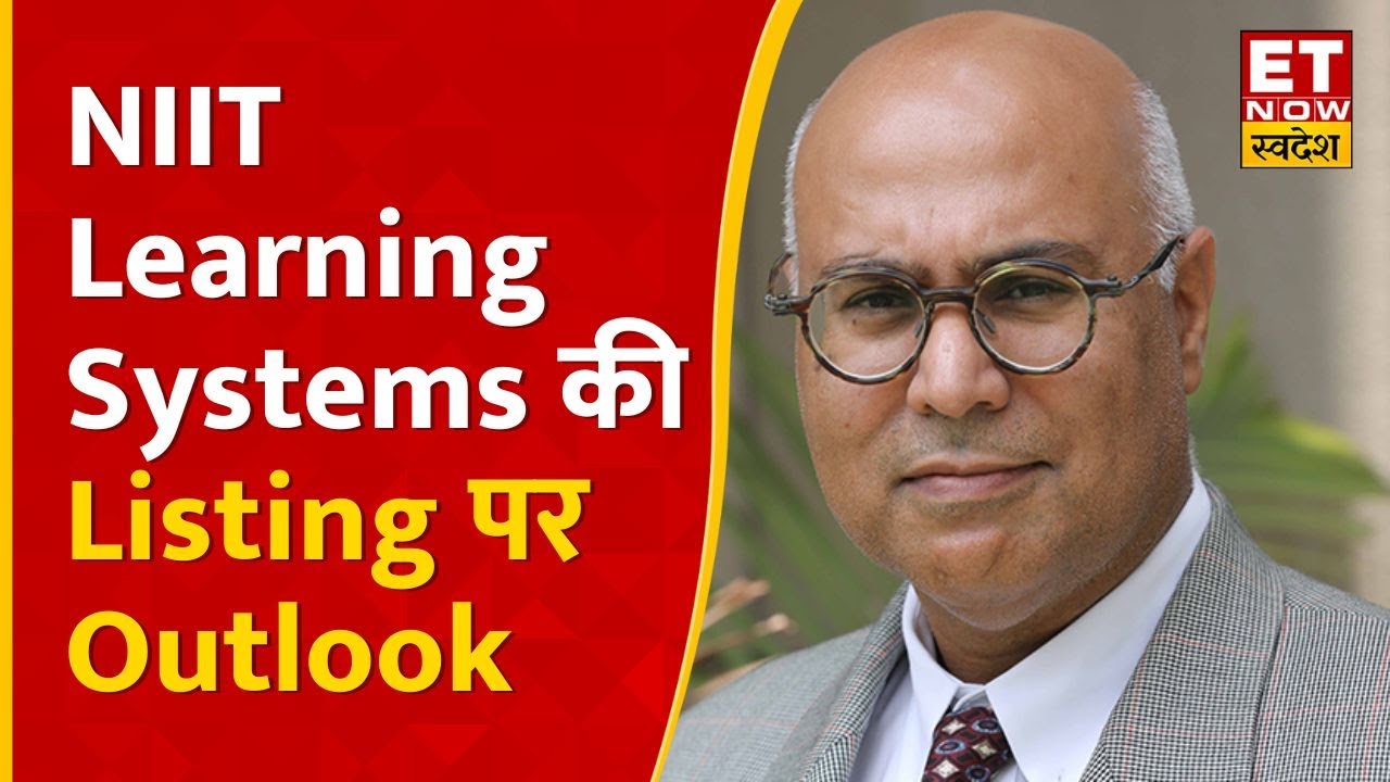 NIIT Learning Systems की Listing और Demand को लेकर CEO Sapnesh Lalla का ...