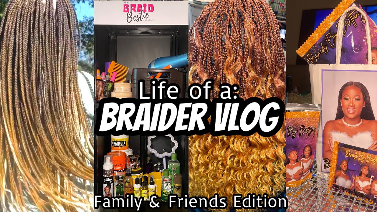 Life of a Braider VLOG ft. Fam & Friends || Braid Styles, Installs ...