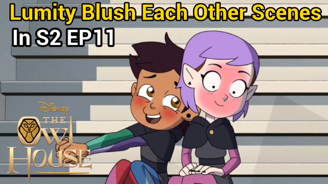 Lumity Blush Each Other Scenes | The Owl House (S2 EP11) - YouTube