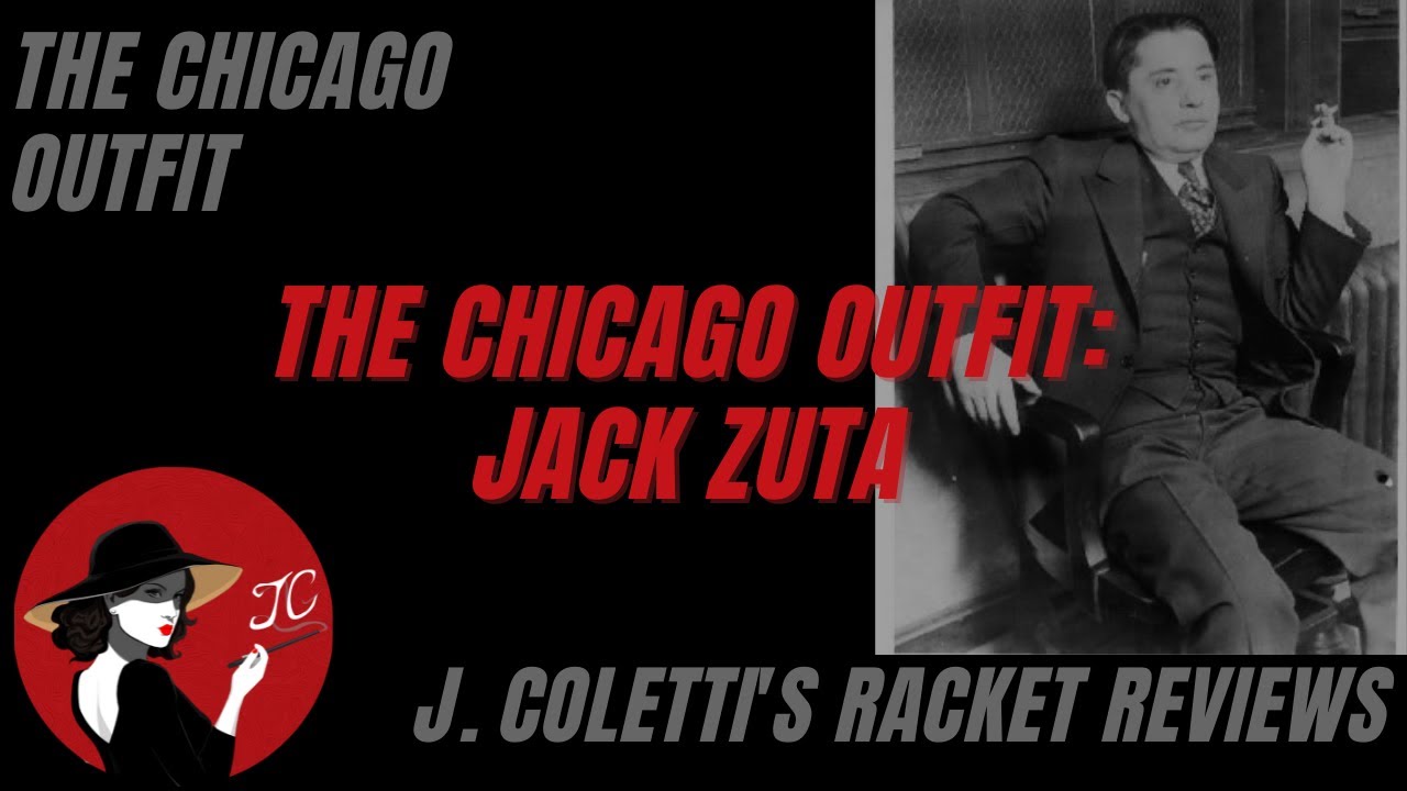 Episode 49: The Chicago Outfit- Jack Zuta - YouTube