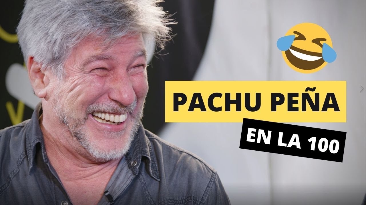 PACHU PEÑA en LA 100 🤣 el origen de la amistad con Pablo y la intimidad ...