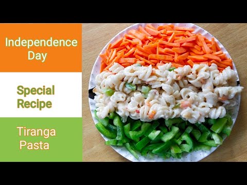 Tiranga Pasta Recipe | Independence Day Special | White Sauce Pasta ...