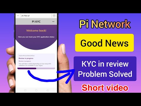 Pi Network Good News l pi kyc pending problem solved now l pi kyc review in progress problem ...