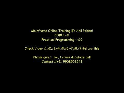 Mainframe COBOL For Beginners | COBOL 11 V10 CBLPGM07 | MATCHING LOGIC |Anil Polsani |+91 ...
