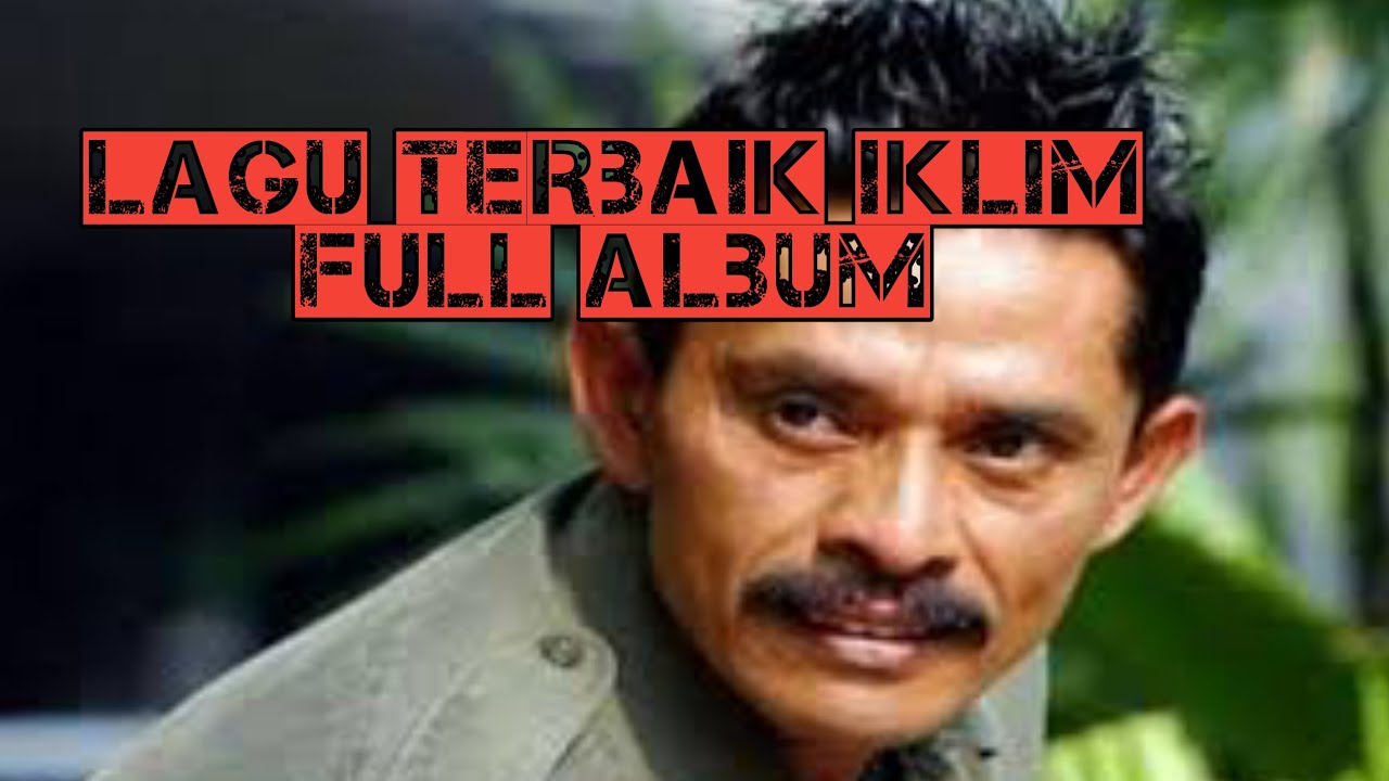 IKLIM FULL ALBUM LAGU TERBAIK SEPANJANG MASA SALEEM - YouTube