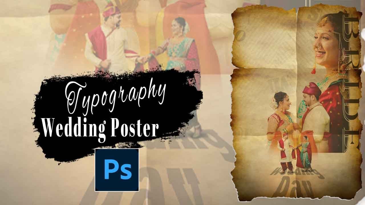 Typography Wedding Poster Design in Photoshop II Cam Pro II - YouTube