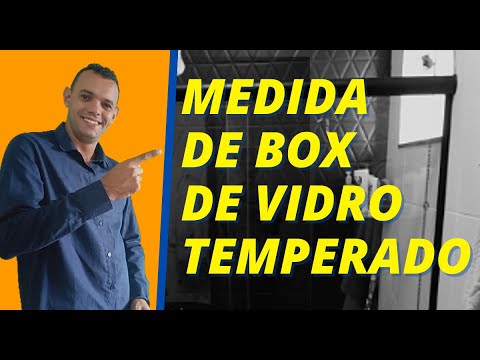 COMO FAZER MEDIDA DE BOX DE VIDRO TEMPERADO PASSO A PASSO NOS MÍNIMOS ...