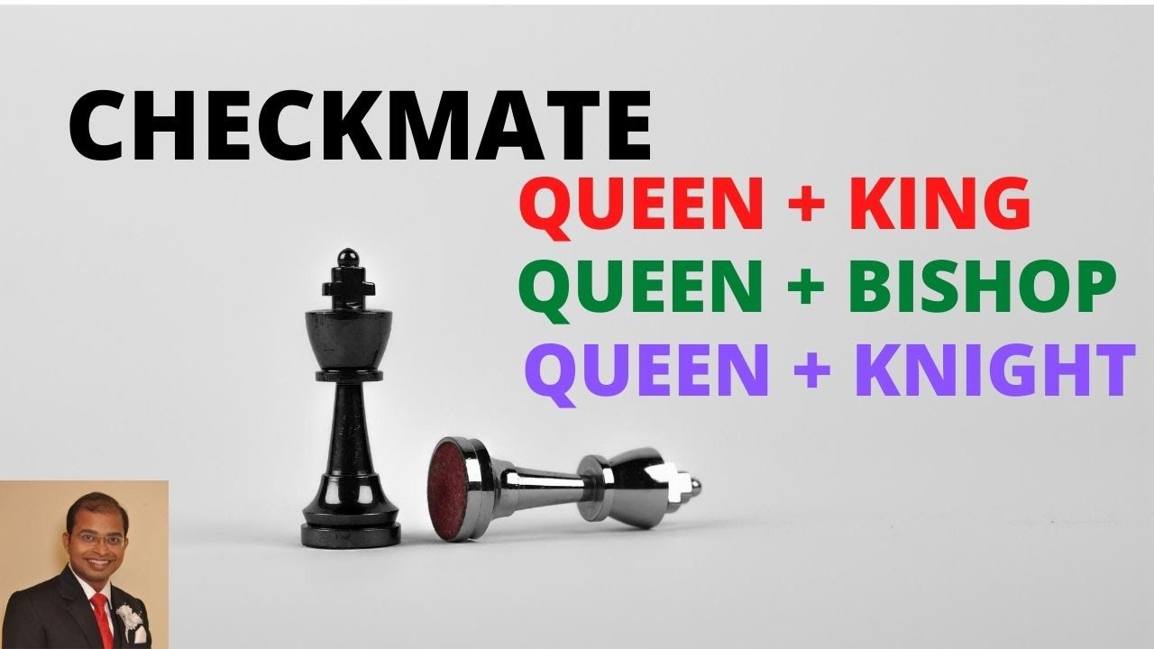 Learn Checkmate with Queen and King or Queen and Bishop or Queen and ...