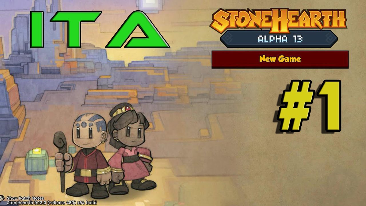 STONEHEARTH #1 - UN GIOCO INTERESSANTE - GAMEPLAY ITA - YouTube