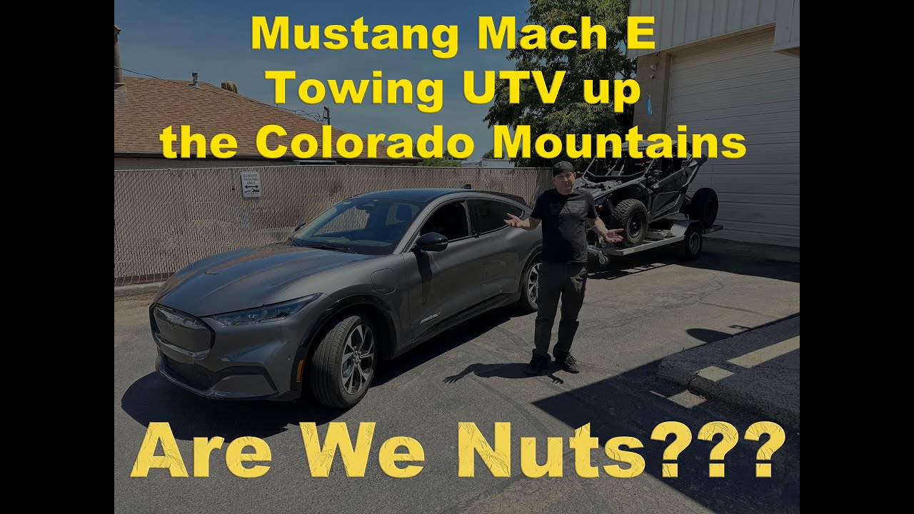 Towing 2400 lb trailer with Mustang Mach E Up Colorado Mountains ...