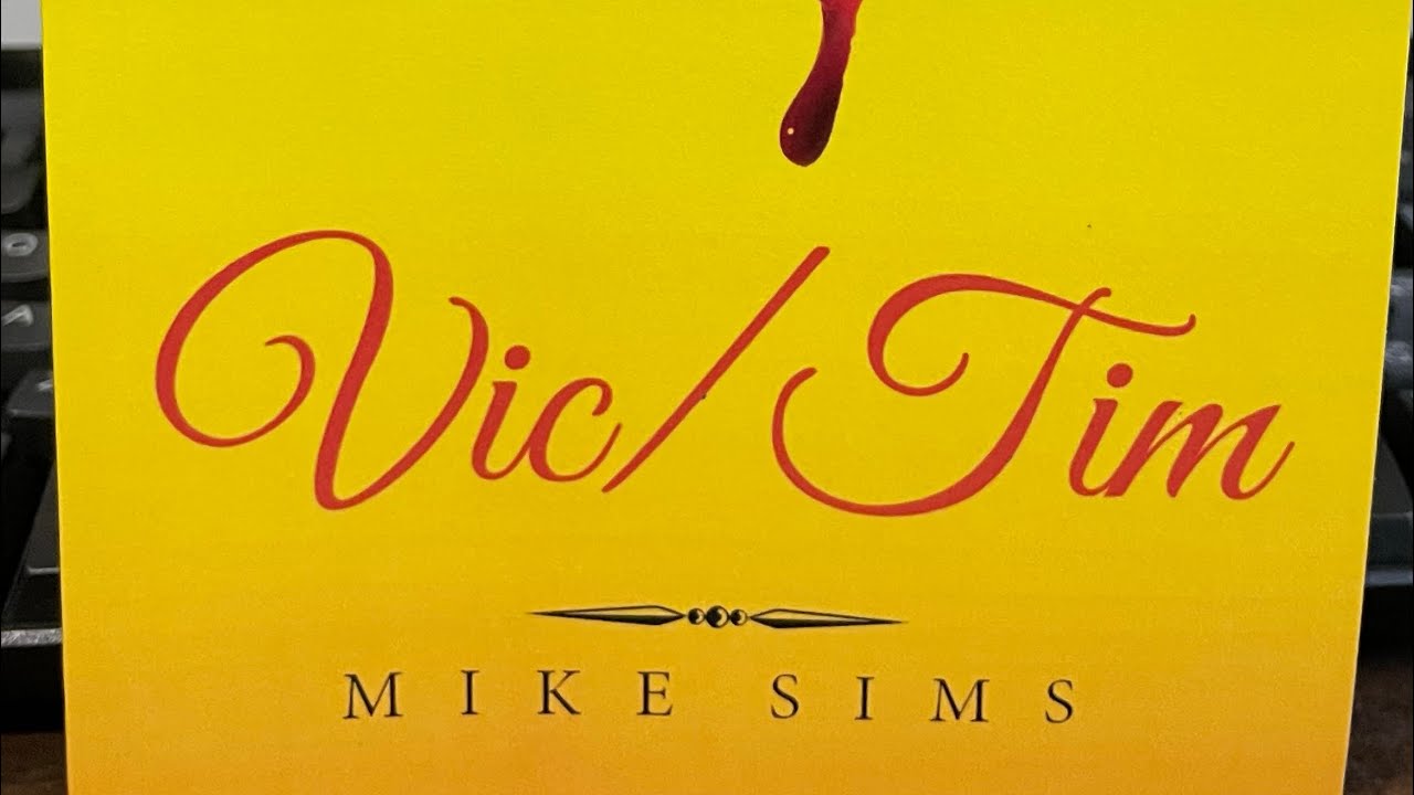 “Vic/Tim” by Mike Sims — First Chapter only - YouTube