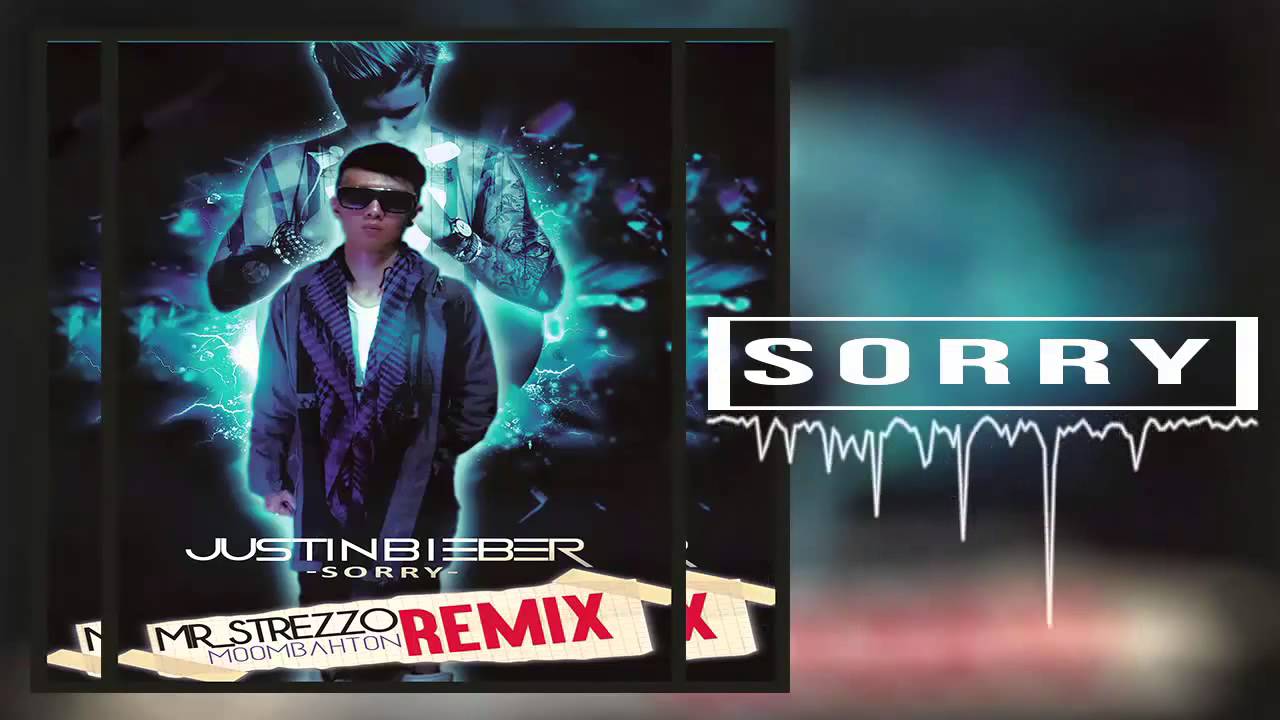 Justin Bieber - Sorry (PURPOSE) | Mr_Strezzo Moombahton Remix ) *AUDIO ...