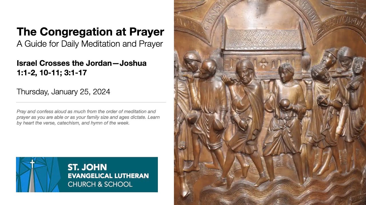 Israel Crosses the Jordan—Joshua 1:1-2, 10-11; 3:1-17 - YouTube