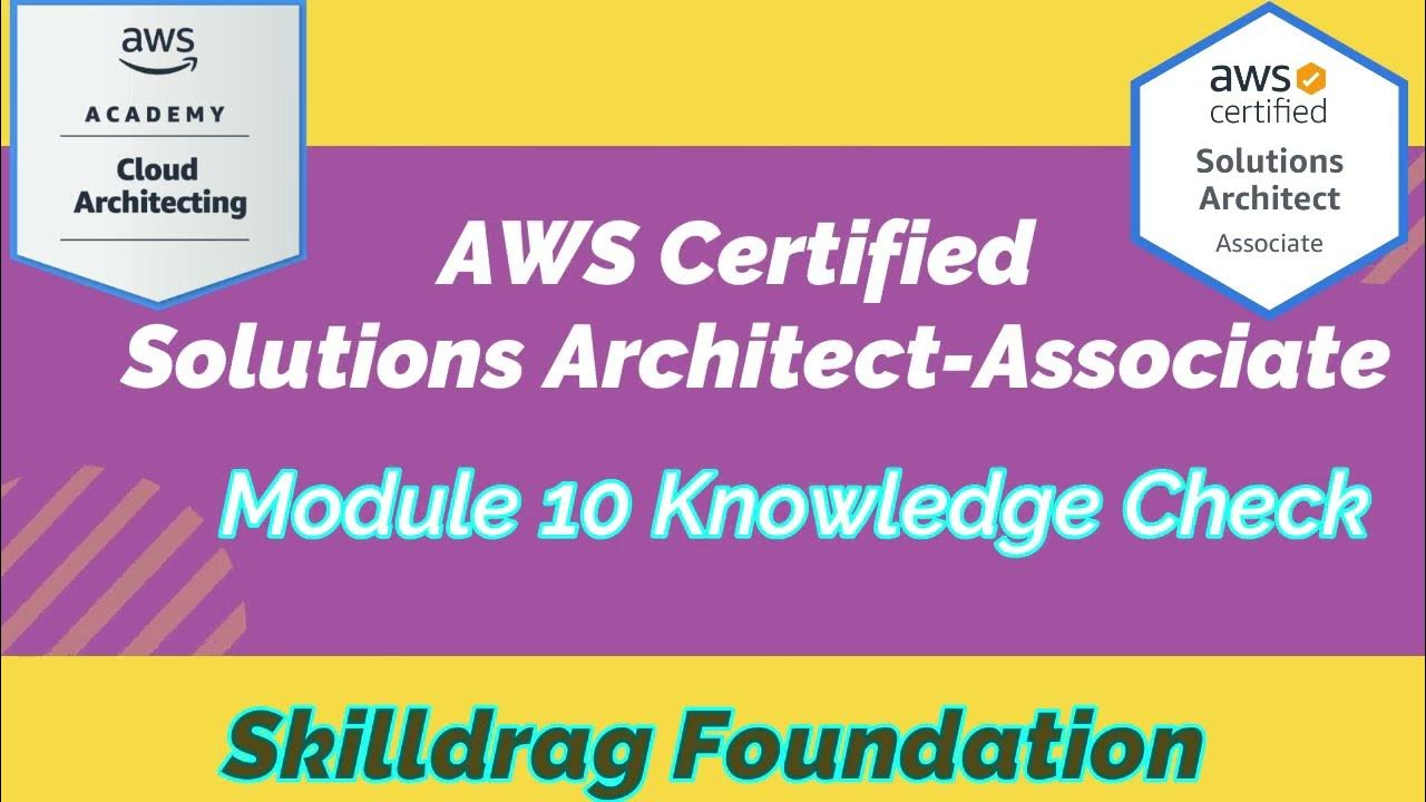 AWS Academy Cloud Architecting - Module 10 Knowledge Check - YouTube