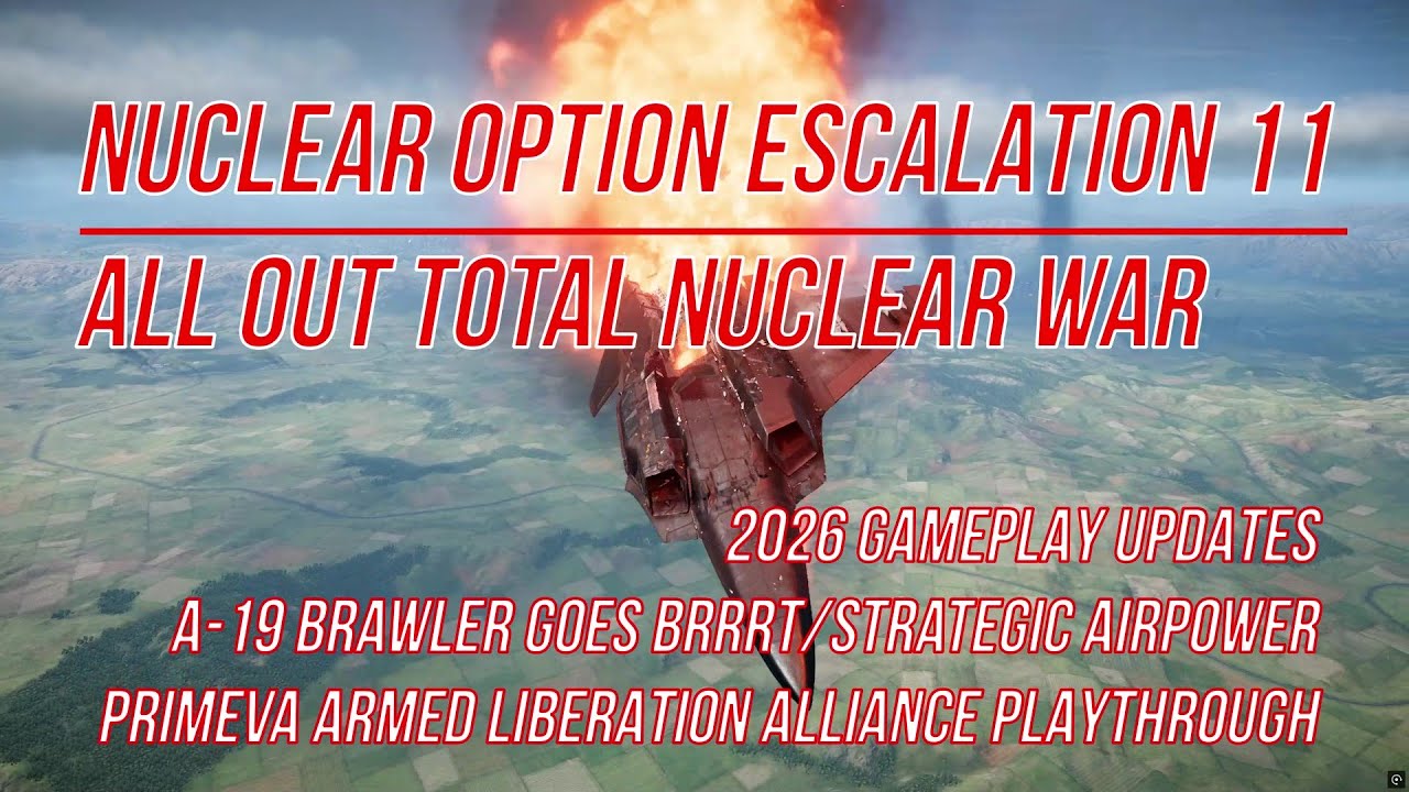 Nuclear Option Total Nuclear War 11 Escalation Primeva Armed Liberation ...