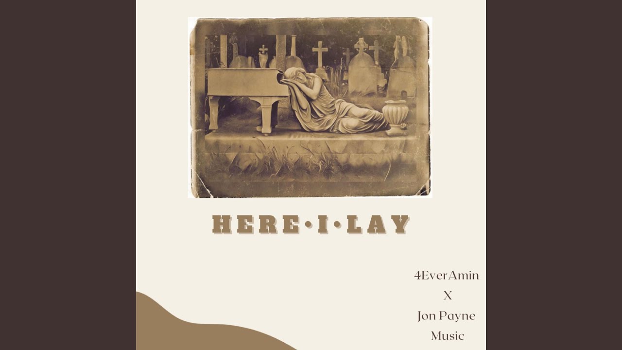 Here I Lay - YouTube