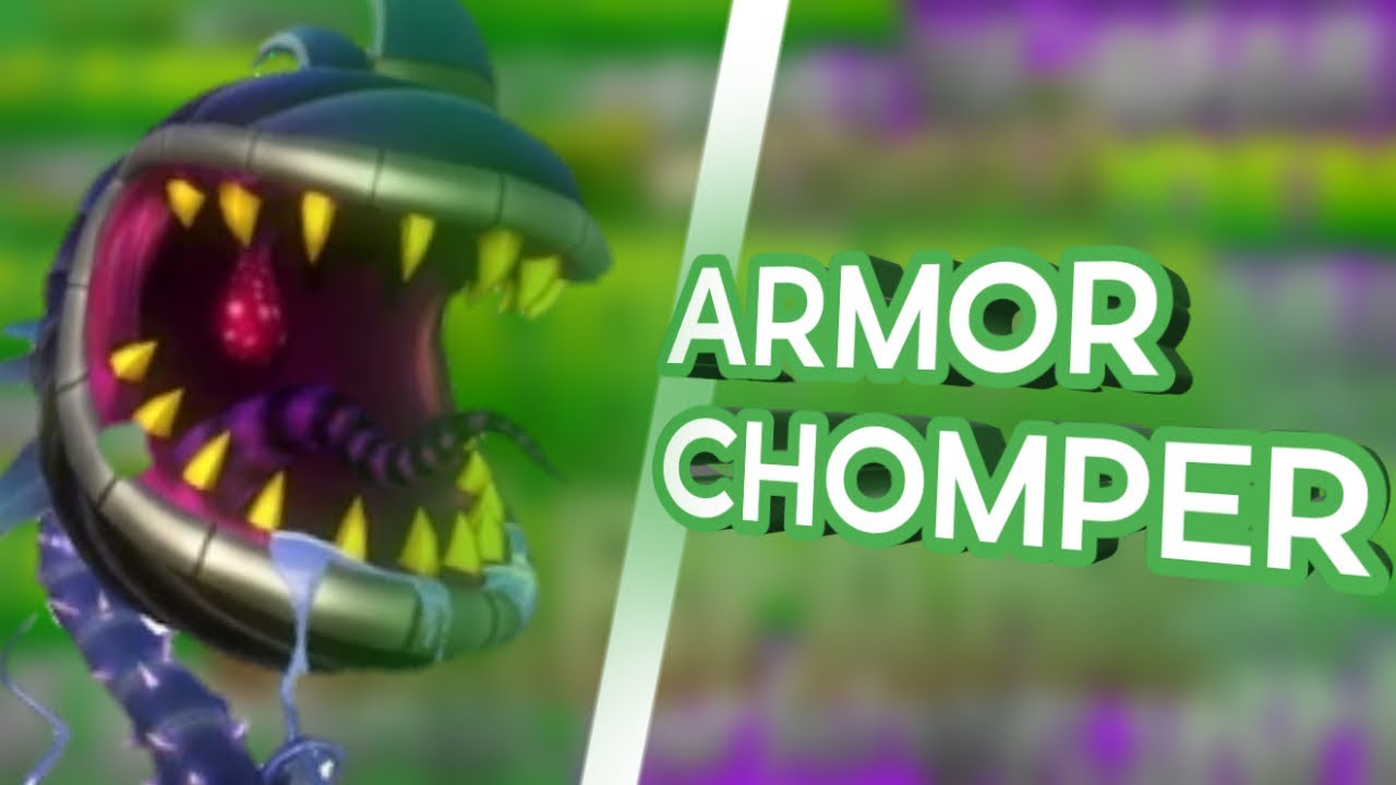 PVZ GW | Playing the Armor Chomper - YouTube
