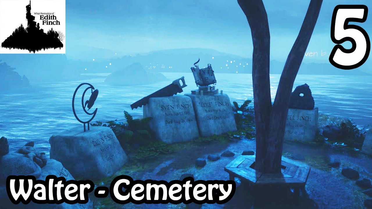 What Remains Of Edith Finch Part 5 - Walter - Cemetery - YouTube