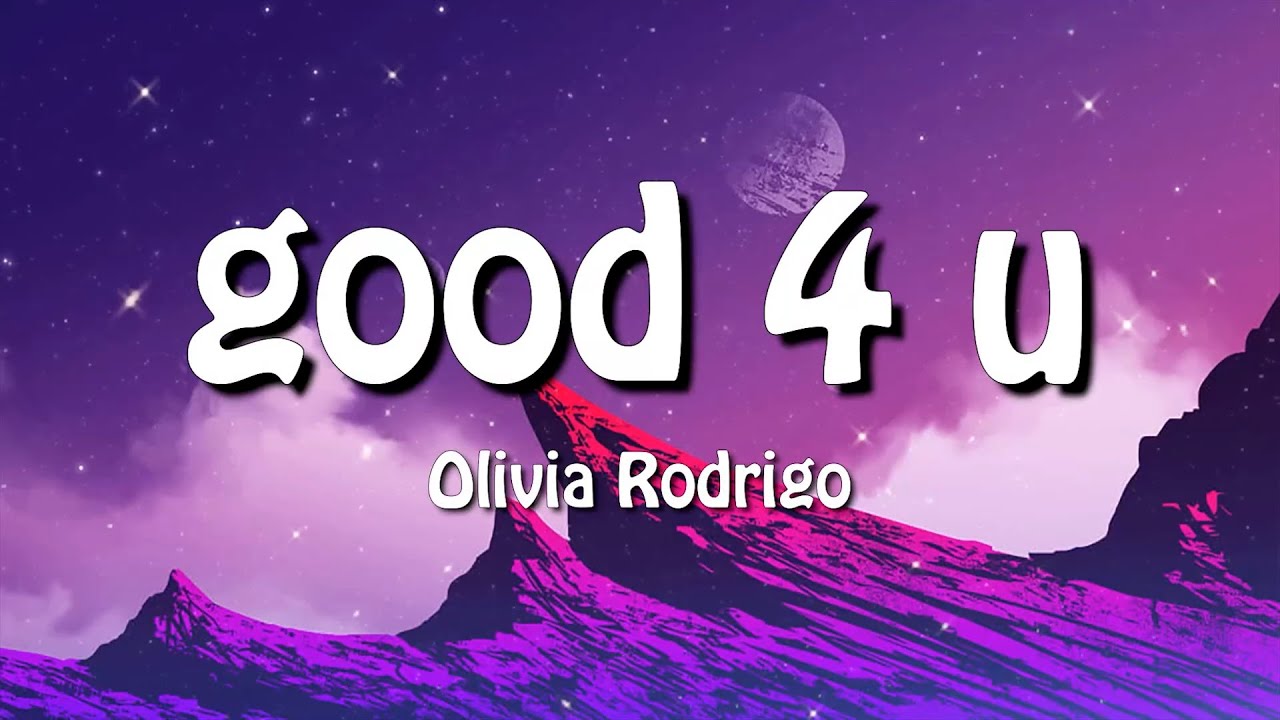 Olivia Rodrigo - good 4 u (Lyrics) - YouTube