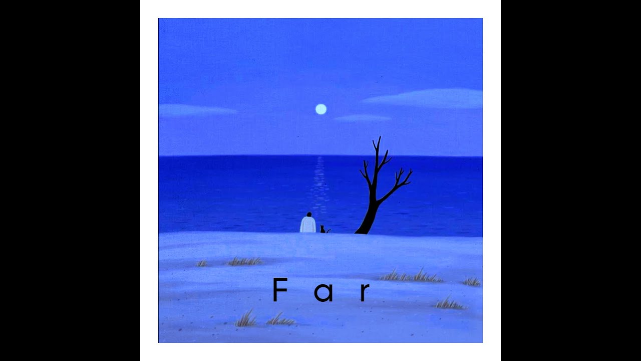 Far - YouTube