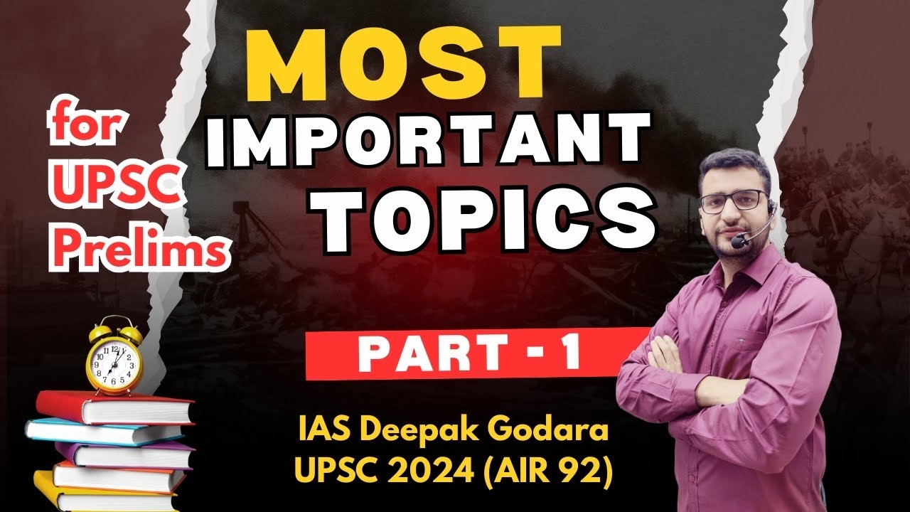 📚 UPSC Most Important Topics Part 1 by IAS Deepak Godara | #upscprelims ...