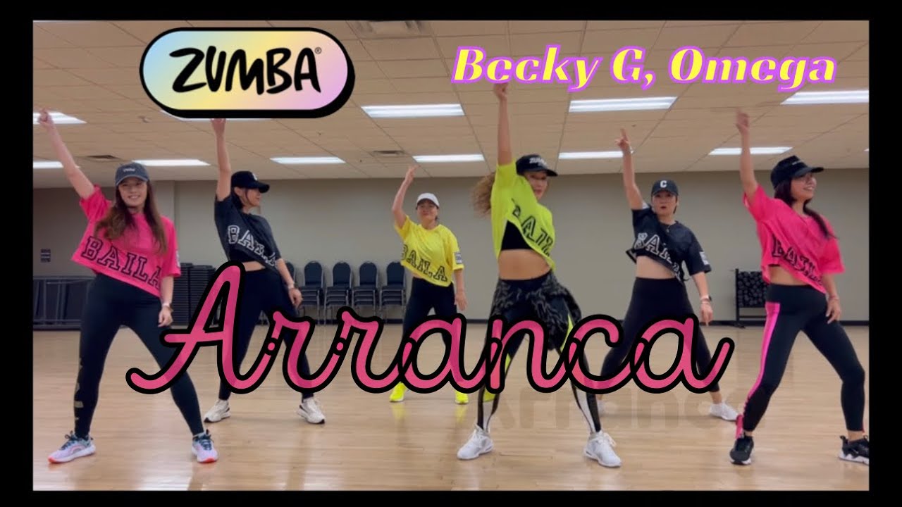 ZUMBA | Arranca | Becky G, Omega | ( reggaeton) - YouTube