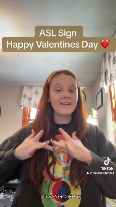 Learn How To Sign "Happy Valentines Day" in ASL for Beginners ...