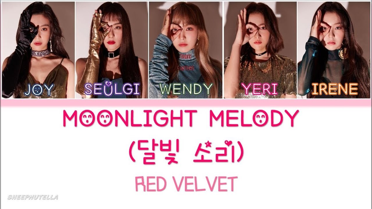 RED VELVET – MOONLIGHT MELODY (달빛 소리) [Color Coded Lyrics HAN/ROM/ENG ...