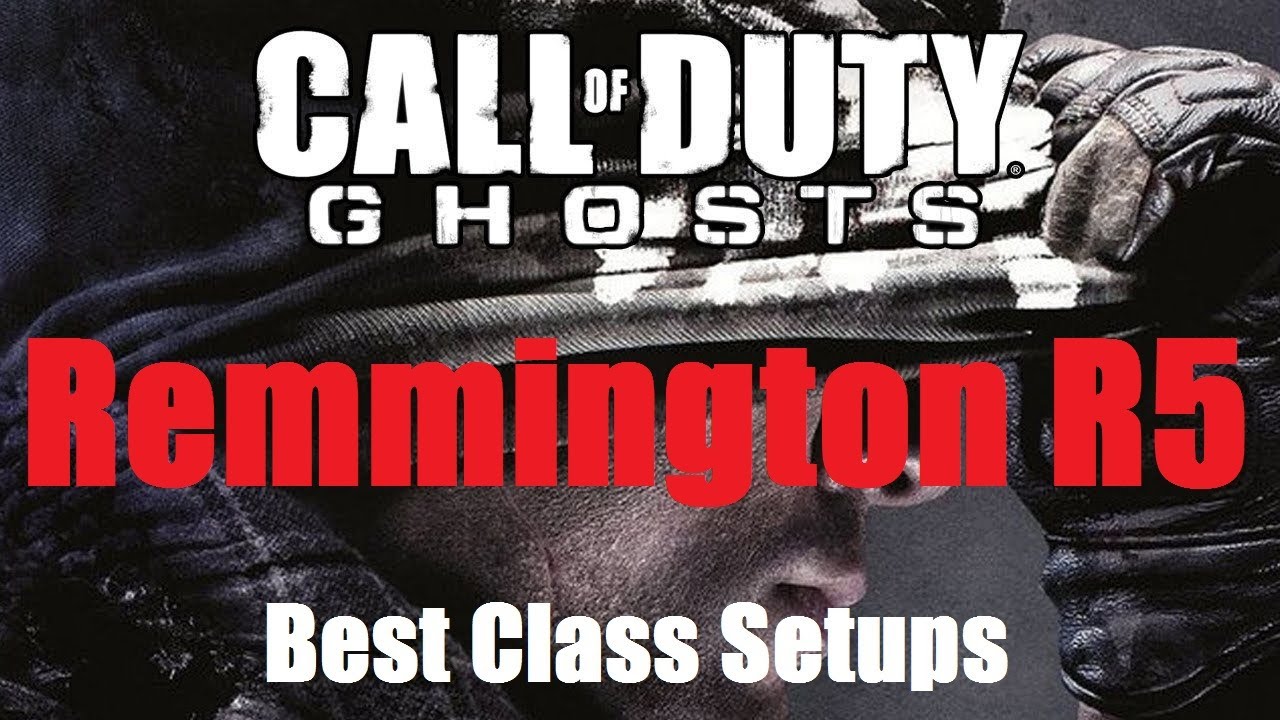 CoD Ghosts Best Class Setups | Remmington R5 - YouTube