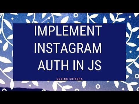 How to Implement Instagram Authentication using Instagram API | Get ...