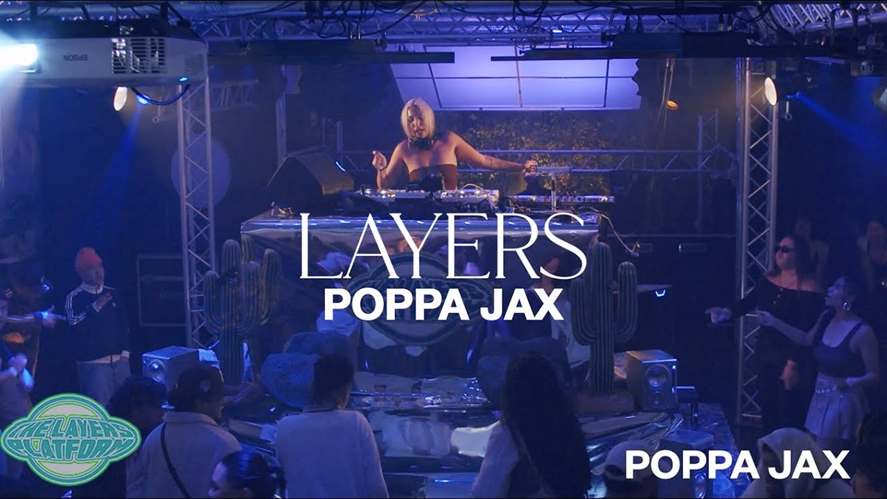 POPPA JAX | LAYERS: The Desert - YouTube