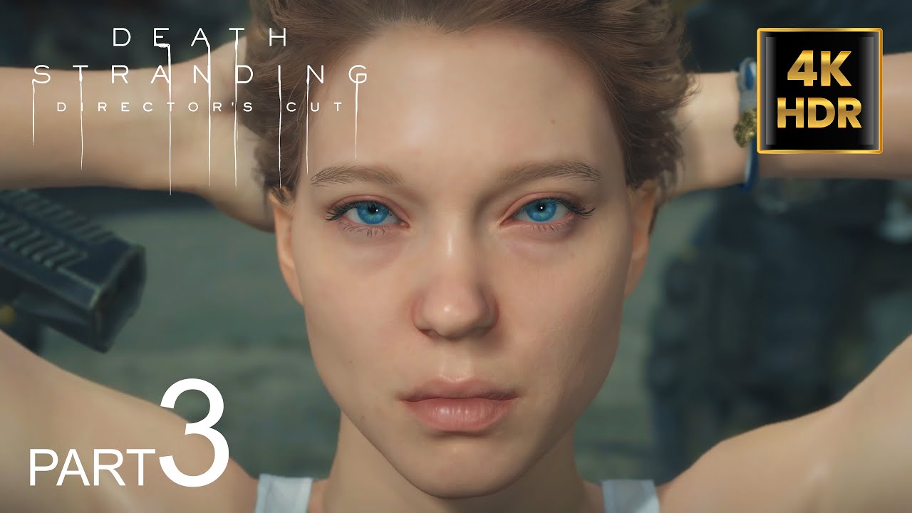 Death Stranding Director's Cut Gameplay Walkthrough Part 3 FULL GAME ...