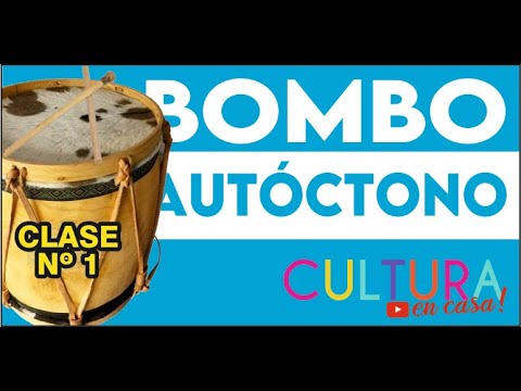 BOMBO AUTÓCTONO Clase Nro 1 - YouTube