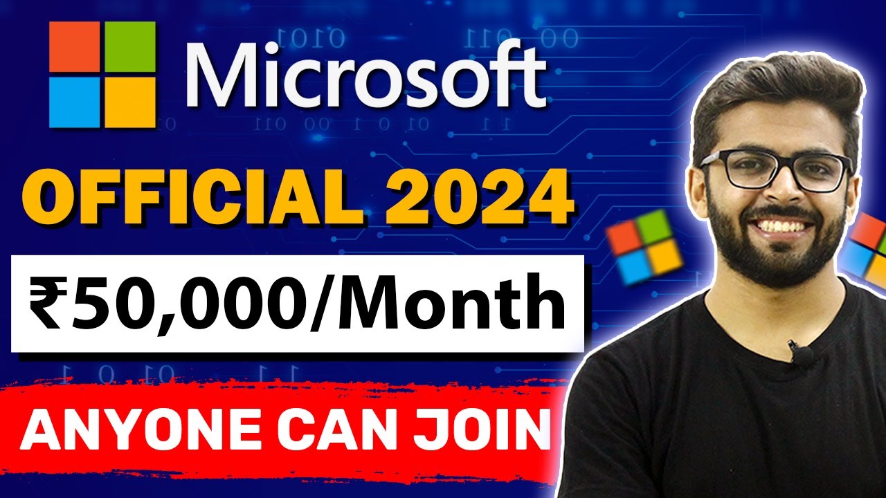 Microsoft Official 2024 | ₹50,000/Month | Work From Home | Microsoft ...