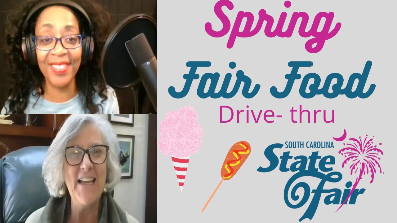 SC State Fair Spring Food Fair Drive Thru is Back!!!! - YouTube