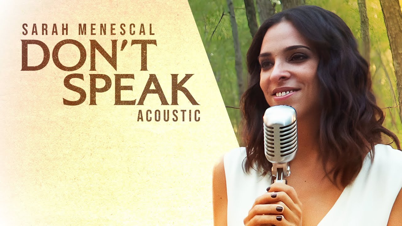 Don´t Speak Live Acoustic Sarah Menescal Video 4k Youtube