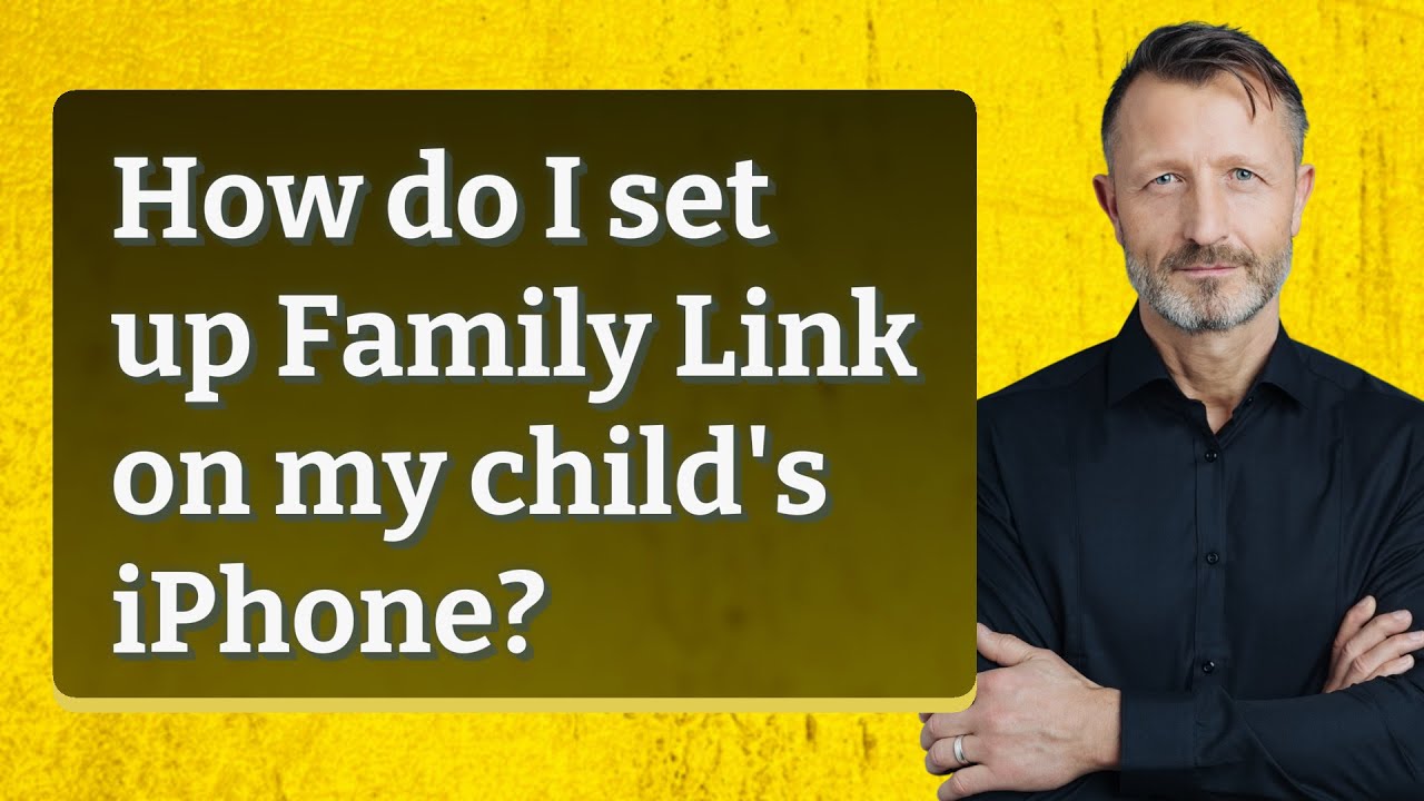 How Do I Set Up Family Link On My Child s IPhone YouTube how-do-i-set-up-family-link-on-my-child-s-iphone-youtube