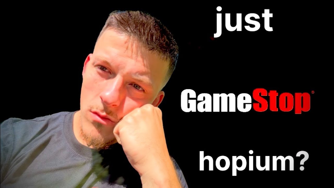 Is GameStop Just Hopium at This Point... - YouTube