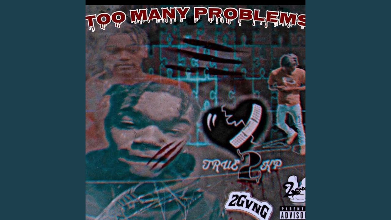 Too Many Problems - YouTube