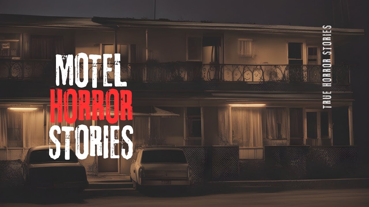 3 TRUE Disturbing Scary Motel Horror Stories - YouTube