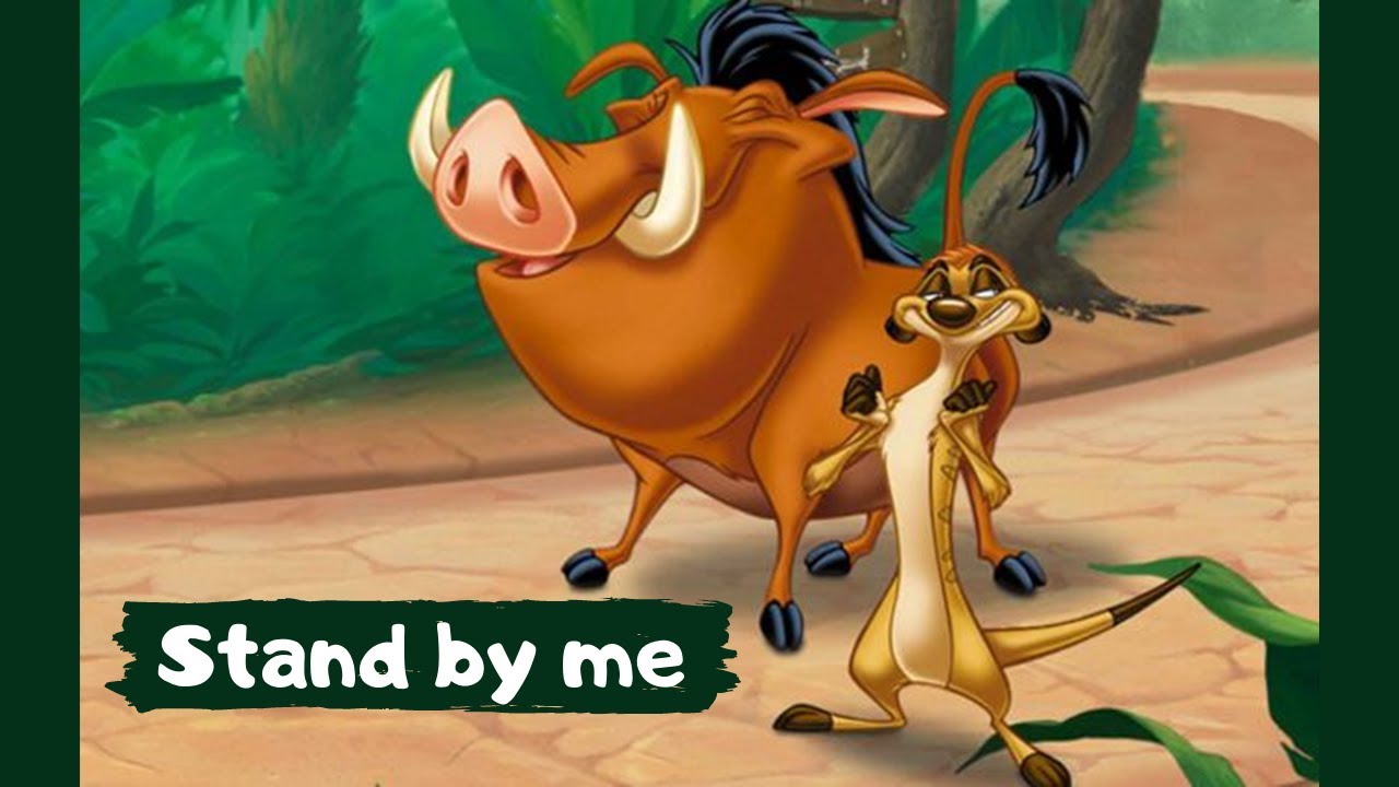 Stand By Me com Timon & Pumbaa - YouTube