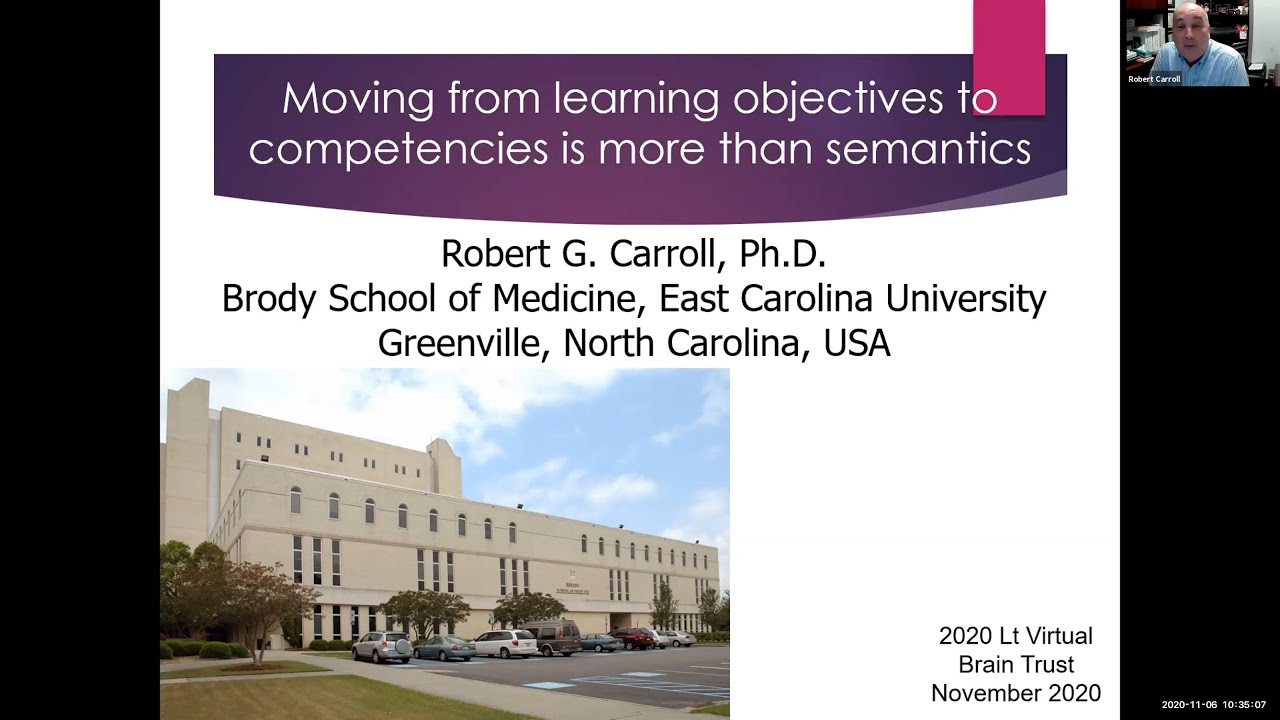 Robert Carroll - Moving From Learning Objectives to Competencies is ...