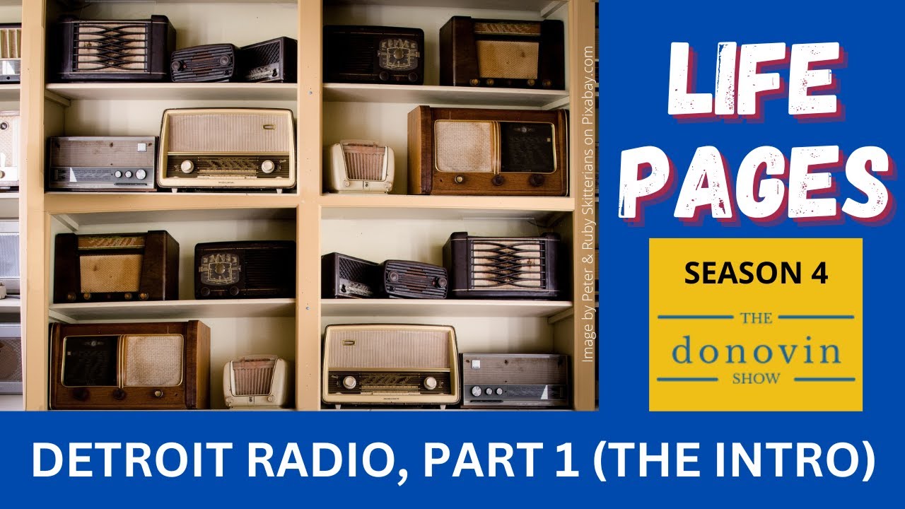 Life Pages: Detroit Radio, PT. 1 (The Intro) - YouTube