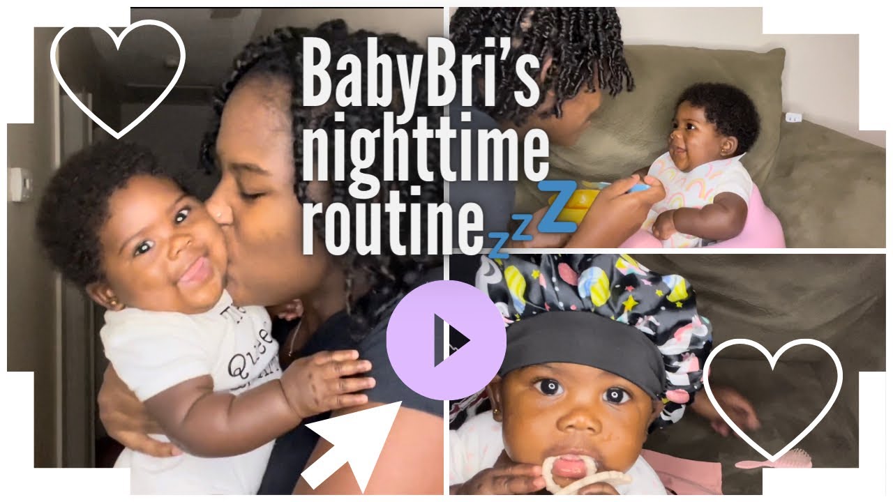 Our night•time routine! Come get BabyBri ready for bed with me ! - YouTube