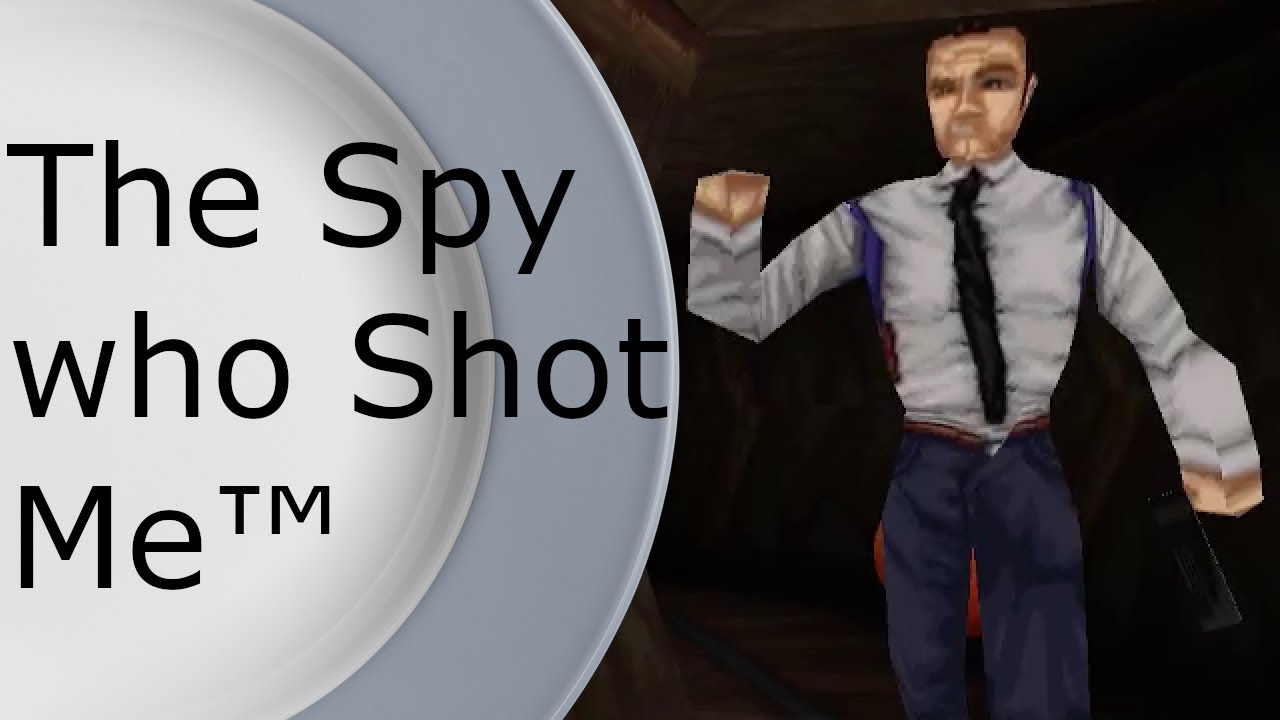 Dish Streams - The Spy who Shot Me™ - YouTube