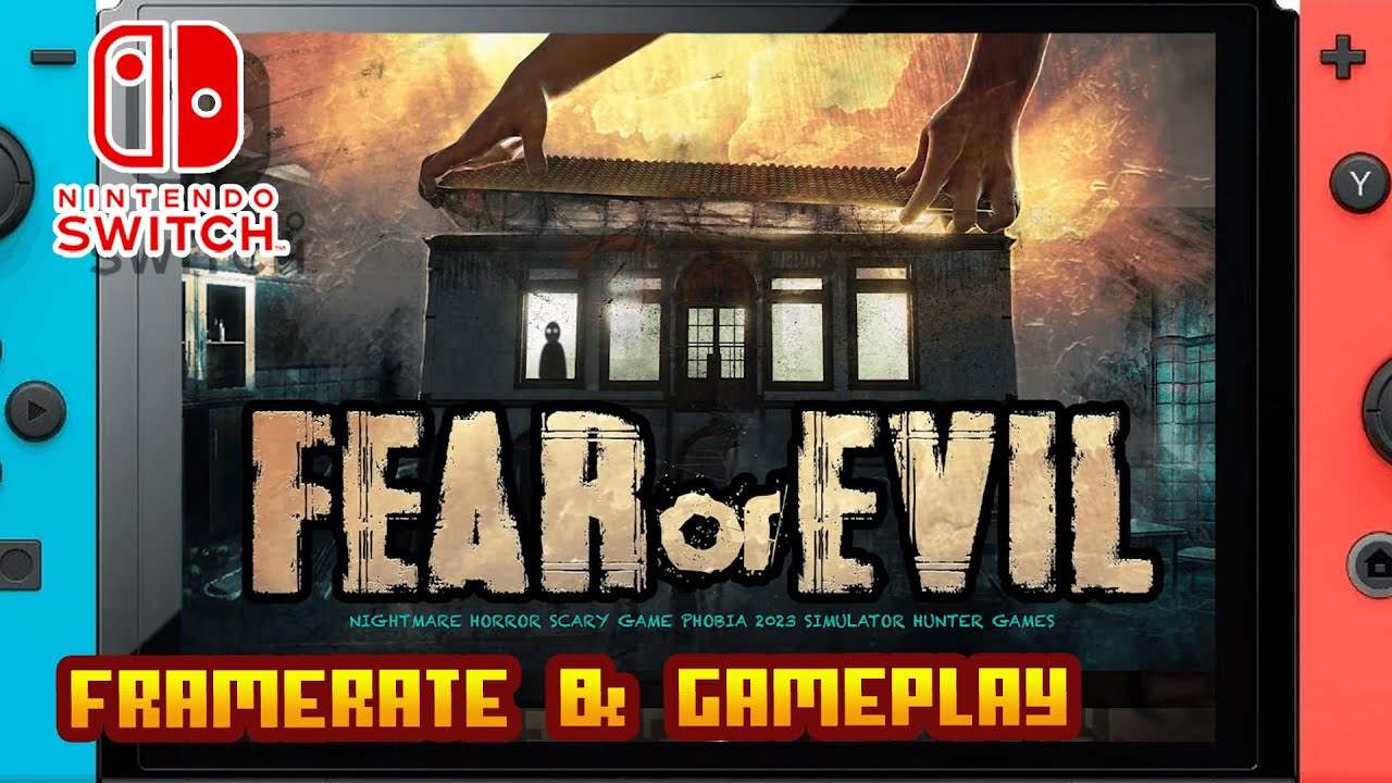 Fear or Evil : Nightmare Horror Scary Game Phobia 2023 - (Nintendo ...