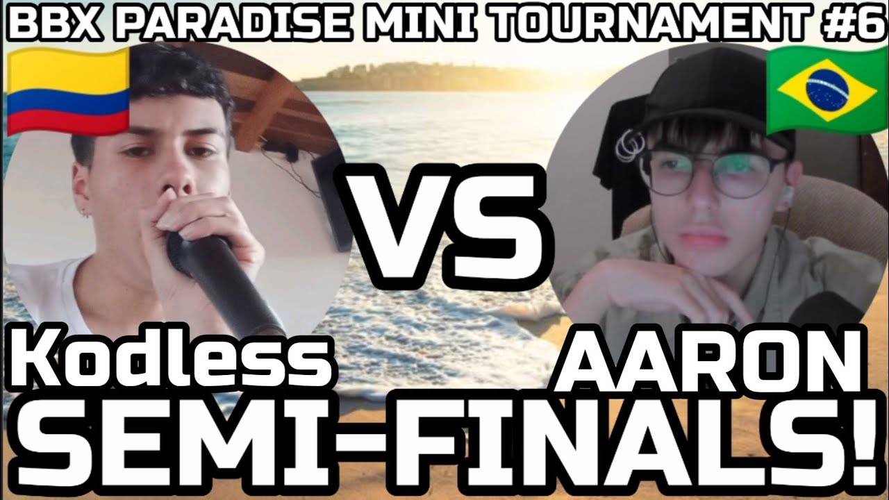 Kodless 🇨🇴 vs Aaron 🇧🇷 | 6th Beatbox Paradise Mini Tournament | Semi ...