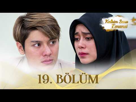 Kalbim Sana Emanet - Endonezya Dizisi | 19. Bölüm @kanal7