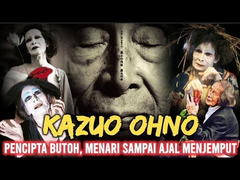 PENARI BUTOH MEME || KAZUO OHNO #biography #butohdance - YouTube